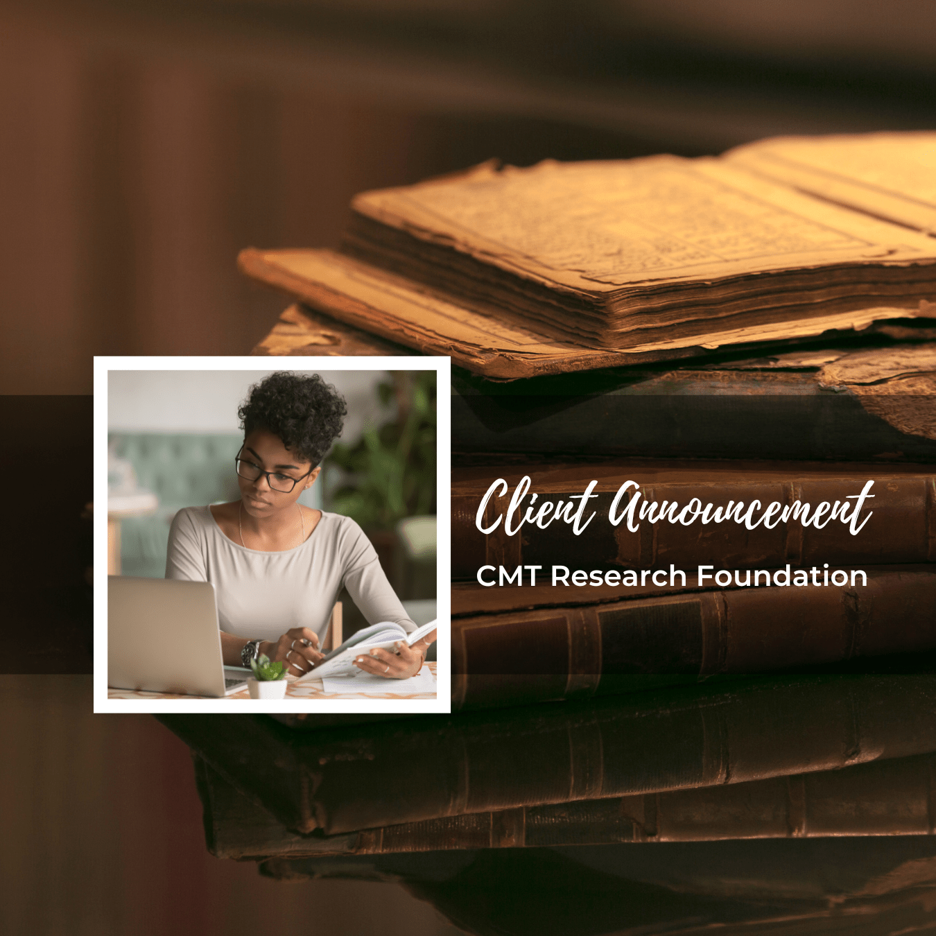 CMT Research Foundation - Schultz & Williams